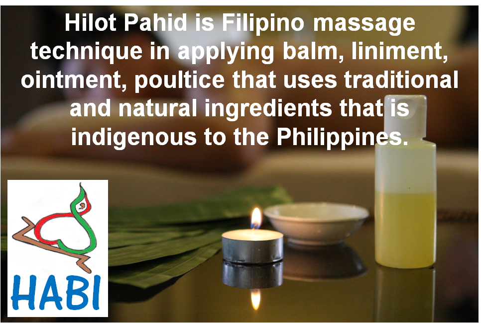 Hilot Pahid (Philippine Wellness Massage) – Hilot Academy of Binabaylan